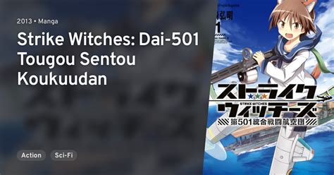 Strike Witches Dai 501 Tougou Sentou Koukuudan · Anilist