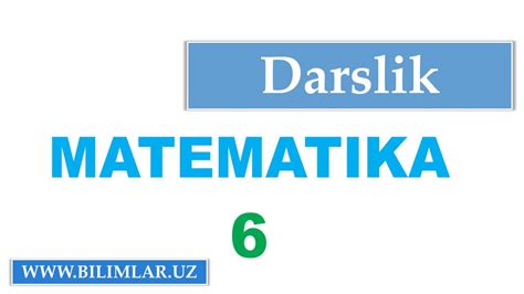 6 Sinf Matematika Darslik