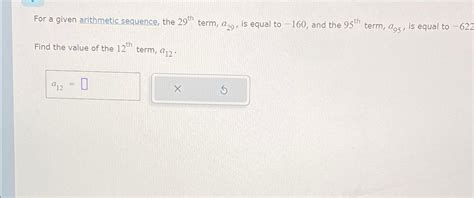 Solved For A Given Arithmetic Sequence The 29th Term Chegg