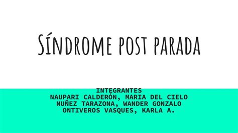 Síndrome post parada Karla Ontiveros Vasquez uDocz
