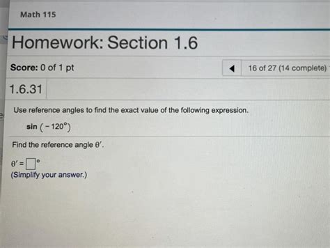 Solved Math 115 Homework Section 1 6 Score 0 Of 1 Pt 16 Of