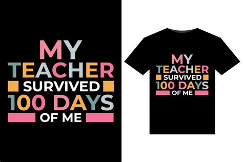 My Teacher Survived 100 Days T Shirts Graphic By Tanvir Enayet