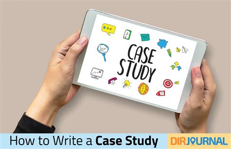 How To Write A Case Study DirJournal Blogs