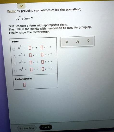 Solved Factoring By Grouping Sometimes Called The Ac Method 9xÂ²