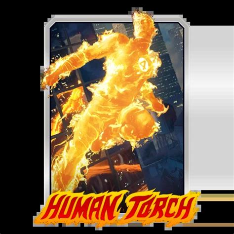 ヒューマン・トーチ Marvel Snap Card Untappedgg