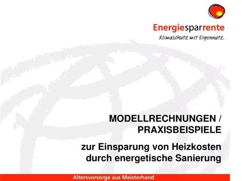 PPT MODELLRECHNUNGEN PRAXISBEISPIELE Zur Einsparung Von Heizkosten