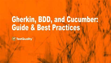 Gherkin Bdd And Cucumber Behaviour Driven Development Guide