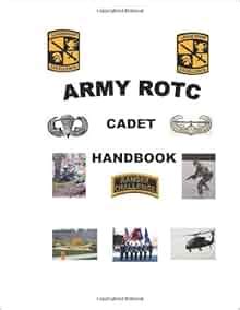 Army ROTC Cadet Handbook Army ROTC Rotc 9781468107951 Amazon Com Books