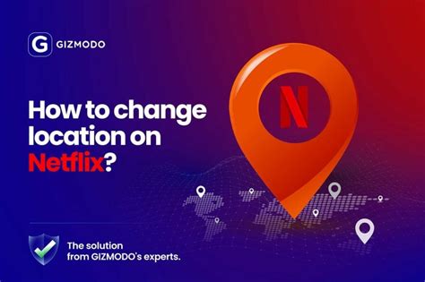 How To Change Netflix Region In 2025