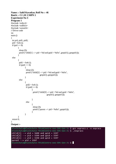 Operating System Name Sahil Kavatkar Roll No Batch C SE CMPN Experiment No