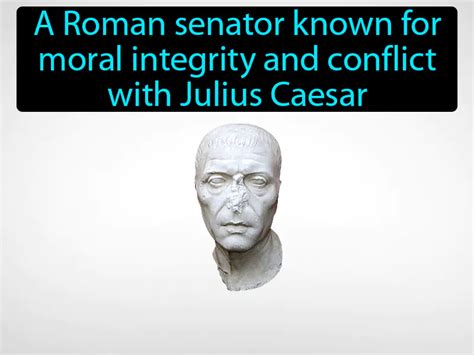 Cato Definition And Image Game Smartz