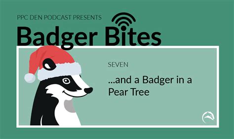 [badger Bite 7] And A Badger In A Pear Tree Ad Badger
