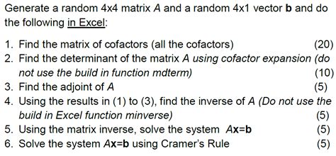Generate A Random 4x4 Matrix A And A Random 4x1