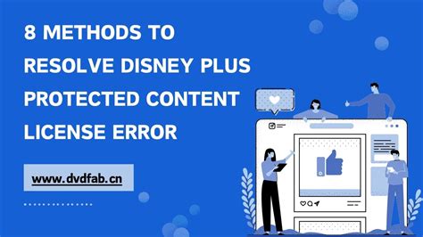8 Methods To Resolve Disney Plus Protected Content License Error