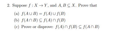 Solved Suppose F X Y And A B C X Prove That A Chegg Com