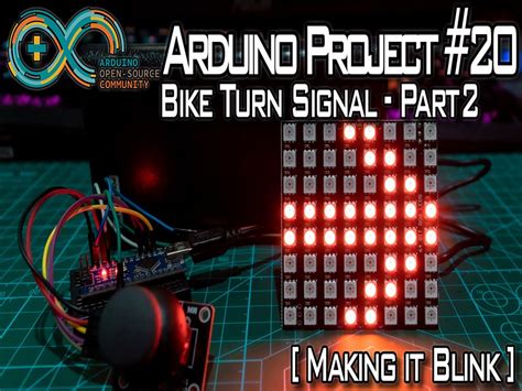 Bike Turn Signal Part 2 Arduino Project Hub