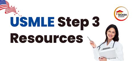 Navigating The World Of Usmle Step 3 Resources Moksh Academy