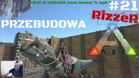 🦕 Ark Survival Evolved Pl Przebudowa Bazy 21 Youtube