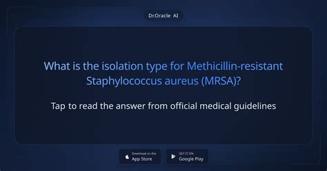 What Is The Isolation Type For Methicillin Resistant Staphylococcus Aureus Mrsa