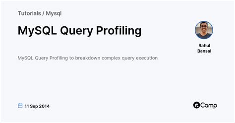 Mysql Query Profiling Rtcamp