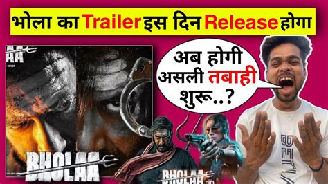 Bhola Movie Official Trailer Release Date Announced Bhola Trailer