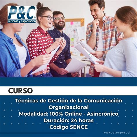 Curso Técnicas De Gestión De La Comunicación Organizacional Personas