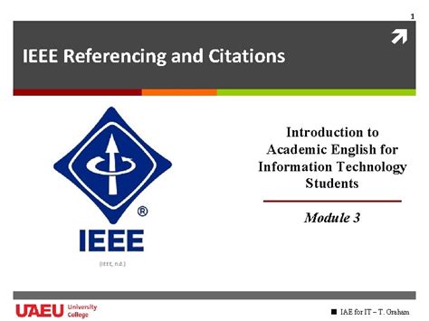 1 IEEE Referencing And Citations Introduction To Academic