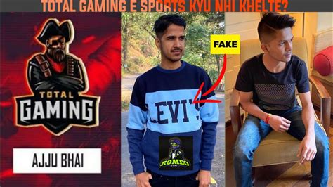 Total Gaming Esports Kyu Nhi Khelte Desi Gamers Fake Hai Romeo Gamer