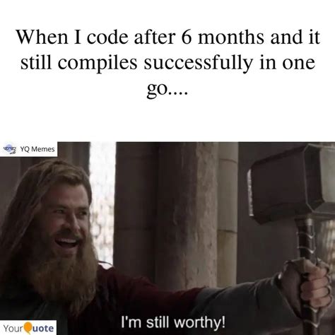 When I Code After 6 Month Quotes And Writings By Abhinav Agrawal Yourquote