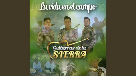 La Vida En El Campo Youtube Music