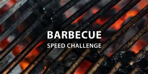 2021 Instructables Barbecue Speed Challenge Cac