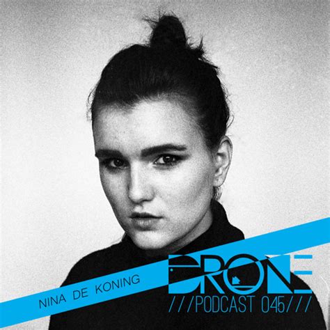 Stream Drone Podcast 045 Nina De Koning By Drone Existence Listen