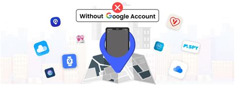 How To Find A Phone Without A Google Account Tested Methods