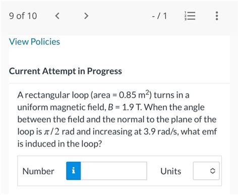 Solved A Rectangular Loop Area 0 85 M2 Turns In A Chegg Com