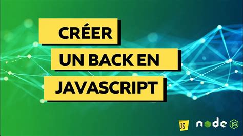 CrÉer Une Api Avec Nodejs Crud En Javascript Youtube