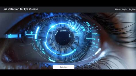 Iris Detection For Eye Disease Using Machine Learning And Flask Web