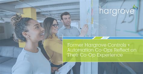Former Hargrove Controls And Automation Co Ops Reflect On Their Experience Hargrove Engineers