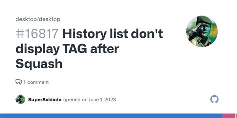History List Dont Display Tag After Squash · Issue 16817 · Desktop