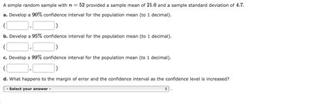 Solved A Simple Random Sample With N 52 Provided A Sample Chegg Com