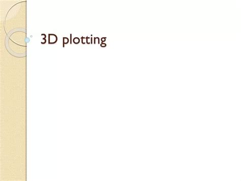 Ppt 3d Plotting Powerpoint Presentation Free Download Id2507483