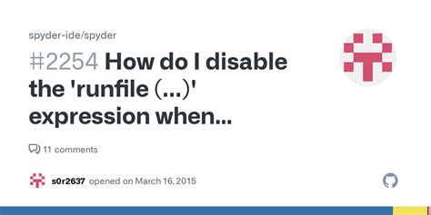 How Do I Disable The Runfile Expression When Running A Python