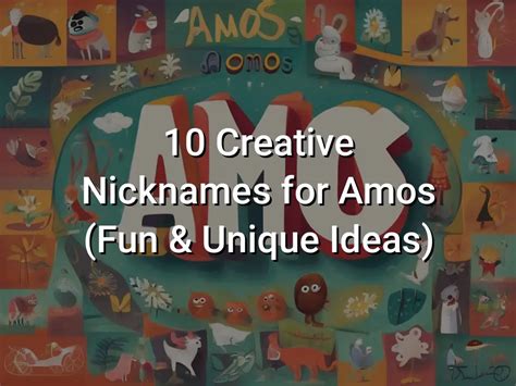 10 Creative Nicknames For Amos Fun Unique Ideas Symbol Genie