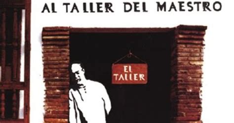 Letras de Música Cristiana Letra Al Taller del maestro e Alex Campos Misión Vida
