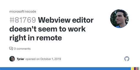 Webview Editor Doesnt Seem To Work Right In Remote · Issue 81769