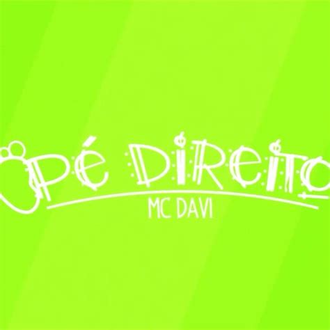 Stream MC Davi Pé Direito Lyric Video Perera DJ by Sound Funk SP