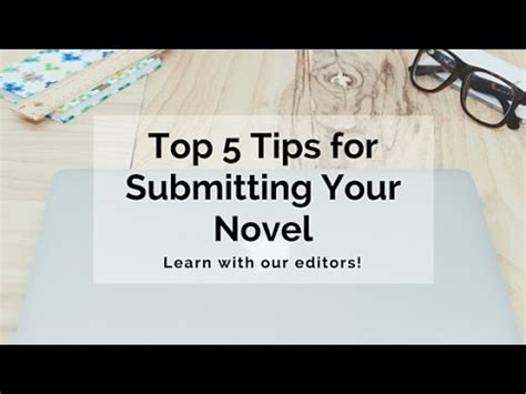 Top 5 Tips For Submitting Your Novel To Publishers YouTube