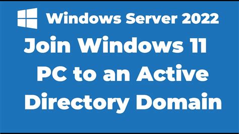 8 How To Join Windows 11 To An Active Directory Domain Youtube