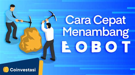 Cara Cepat Menambang Eobot Mempercepat Speed Scrypt Dan X11 Coinvestasi