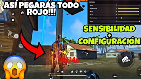 CONFIGURACION COMPLETA Para FREE FIRE SENSIBILIDAD PERFECTANUEVA