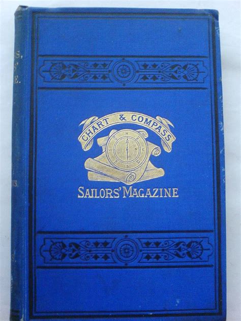The Chart And Compass Sailors Magazine Vol Xx 1898 Matthews Edward